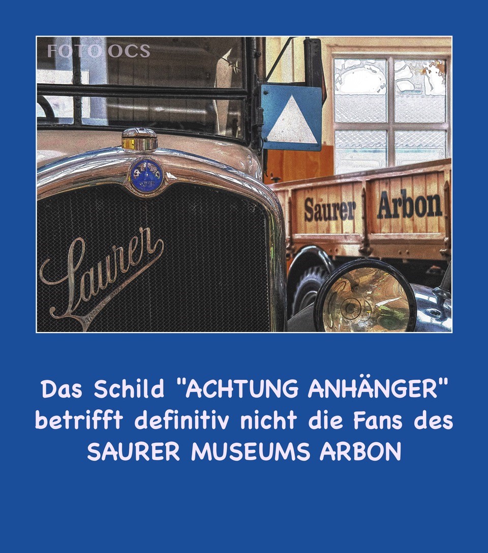 Eröffnung Besucherzentrum – Saurer Museum und Oldtimer Club Saurer